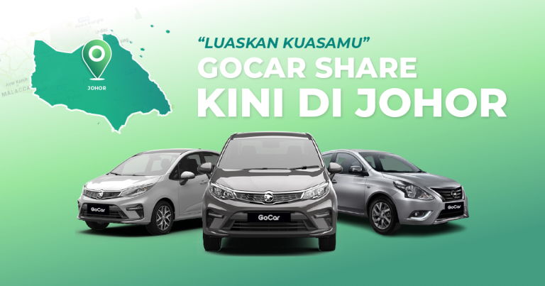 Johoreans, GoCar Share is here! – GoCar Malaysia